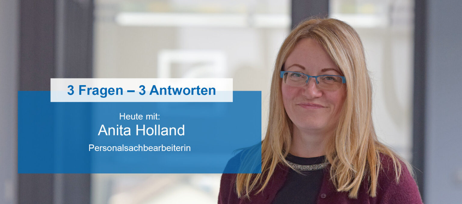3 Fragen – 3 Antworten mit: Anita Holland – REINTJES GmbH